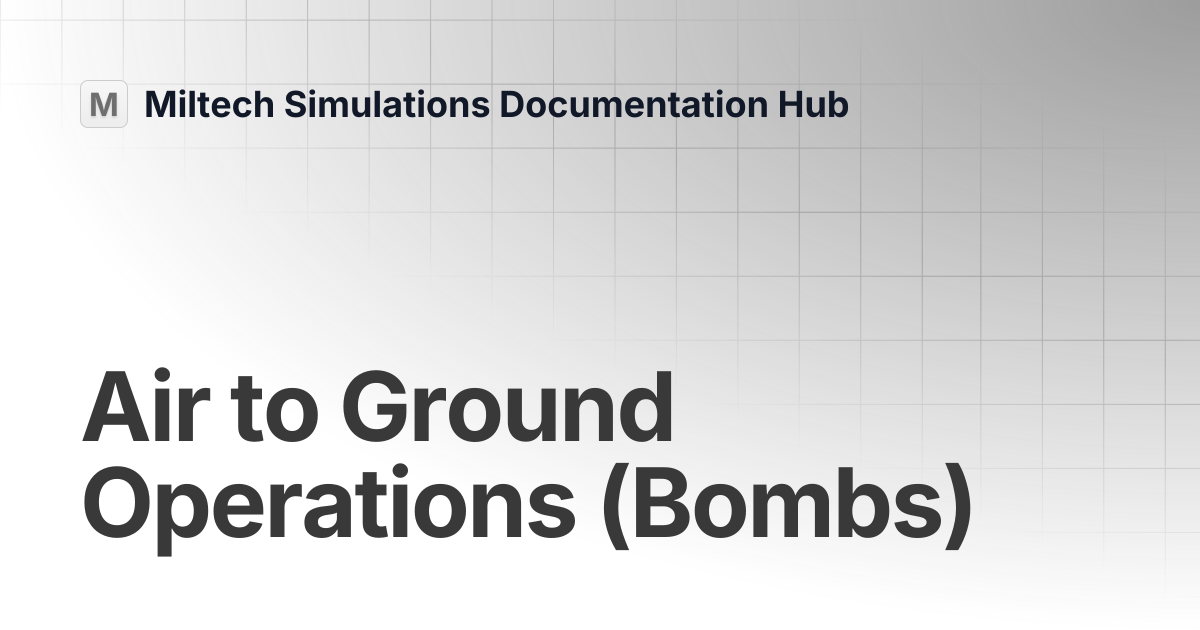 Air to Ground Operations (Bombs) | Miltech Fighters: M2K-C | Miltech ...