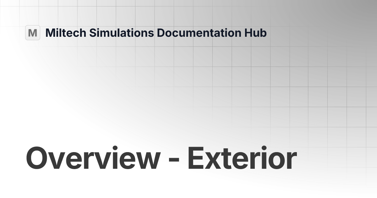 Overview - Exterior | Miltech Simulations MH60 | Miltech Simulations Documentation Hub