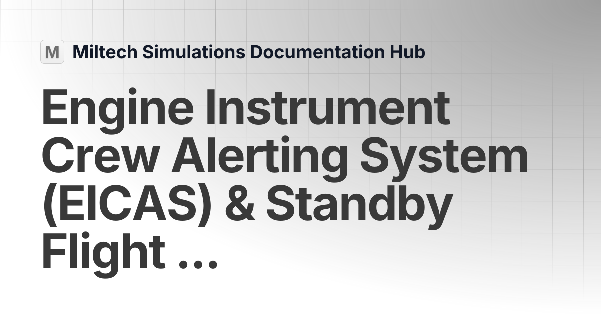 Engine Instrument Crew Alerting System (EICAS) & Standby Flight Display ...