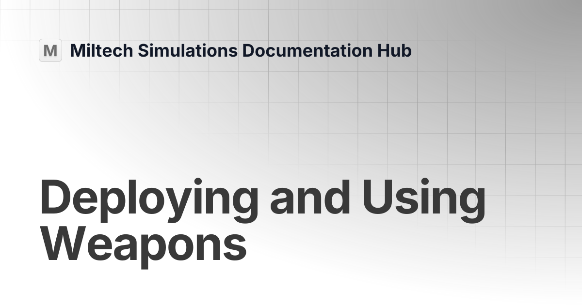 Deploying and Using Weapons | Miltech Simulations Skyraider | Miltech ...