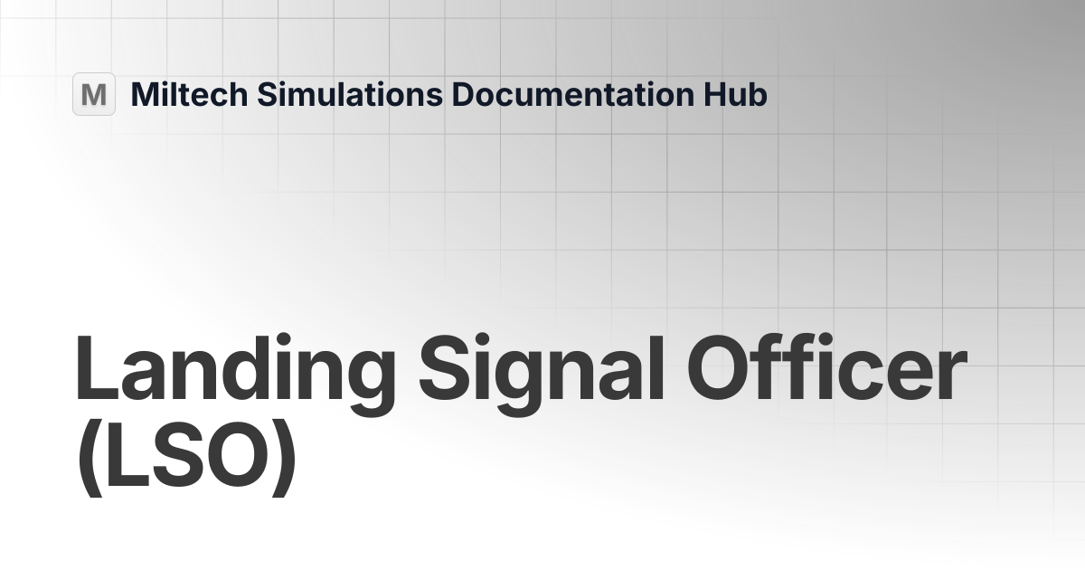 Landing Signal Officer (LSO) | Supercarrier Pro | Miltech Simulations ...